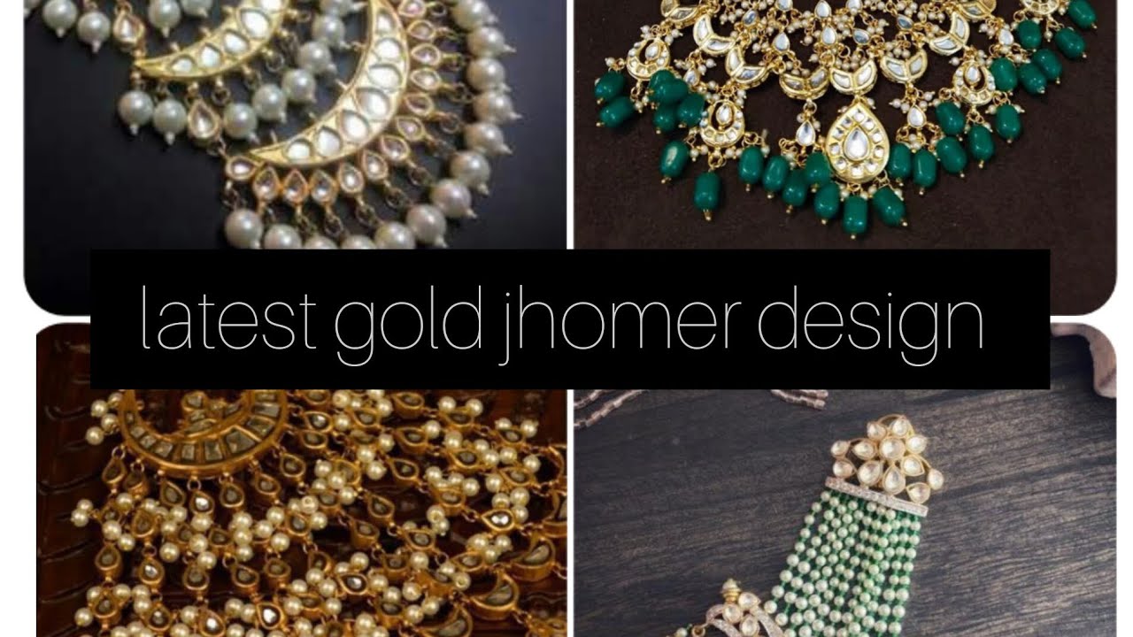 latest gold jhomer design.bridal wear jhomer beautiful design.stylish ...