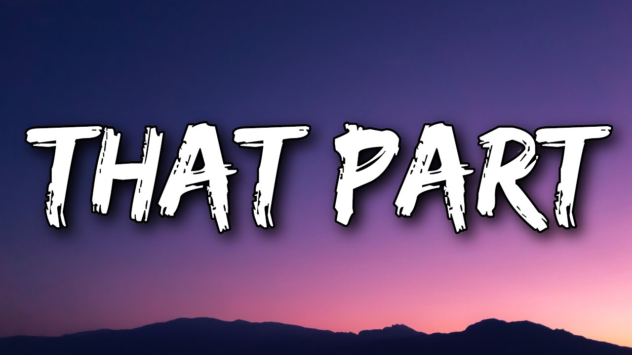 Lauren Spencer Smith - That Part (Lyrics) - YouTube