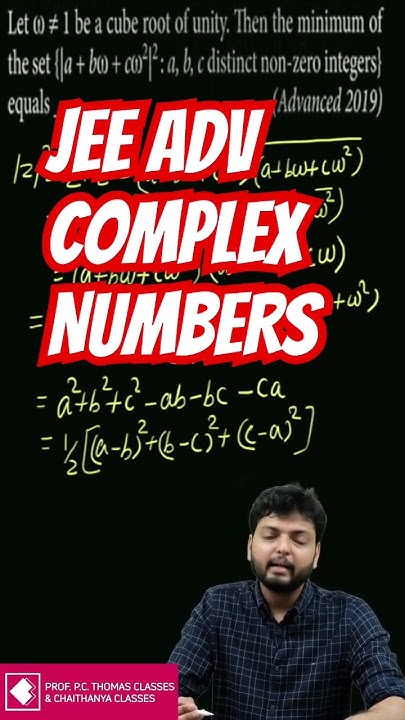 JEE ADVANCED | COMPLEX NUMBERS - YouTube