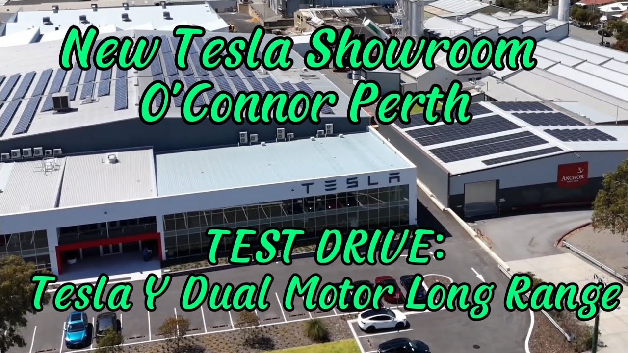 New Tesla Showroom O'Connor & Model Y Long Range Test Drive, Episode 77 ...