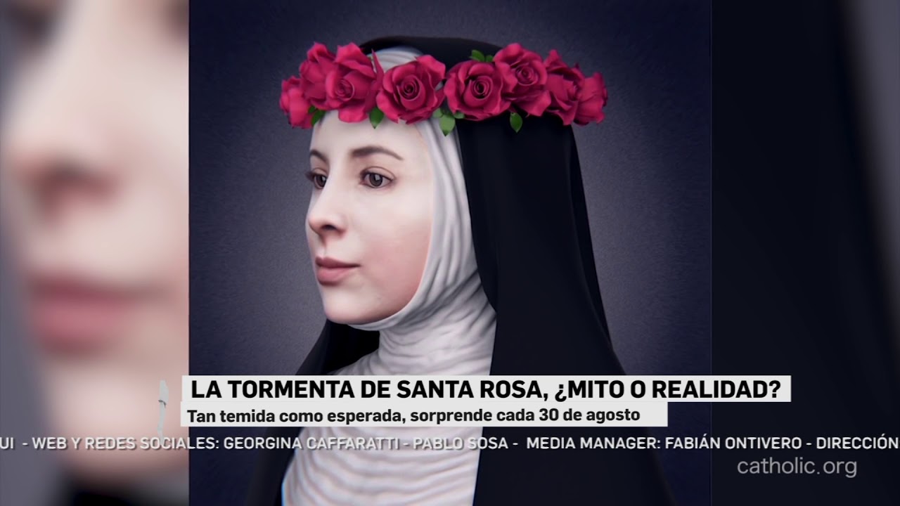 La tormenta de Santa Rosa, ¿Mito o realidad? - YouTube