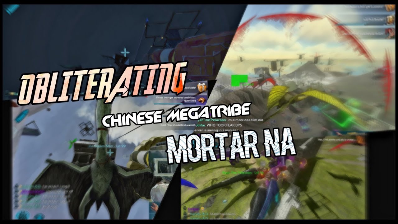 ARK MOBILE - OFFICIAL PVP - WIPING CHINESE MEGA! - MORTAR NA - YouTube
