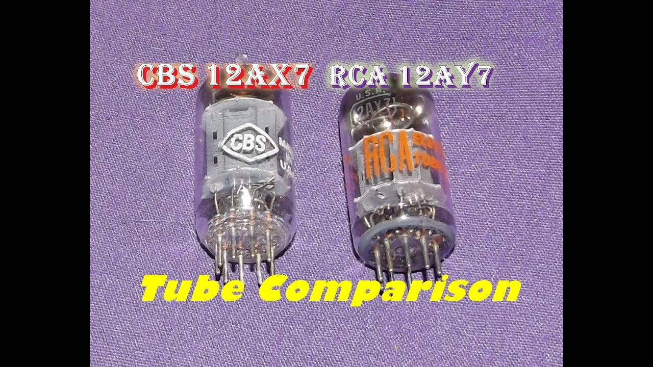 CBS 12AX7 vs RCA 12AY7 Tube Comparison - YouTube