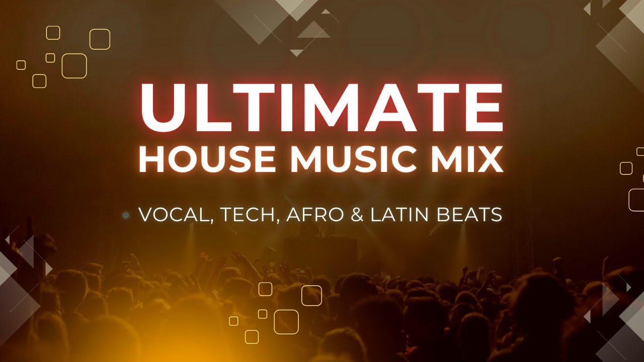 🔥 Vocal & Tech House DJ Set | Afro & Latin Beats Vibes | Ultimate House ...