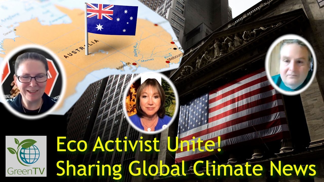 Eco Activist Unite! Sharing Global Climate News - YouTube