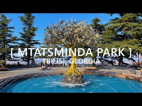 Tbilisi Walks: Mtatsminda Park