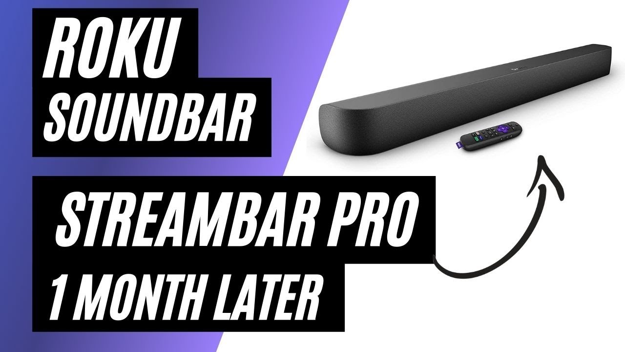 Roku Streambar Pro - 1 Month Later Review - YouTube