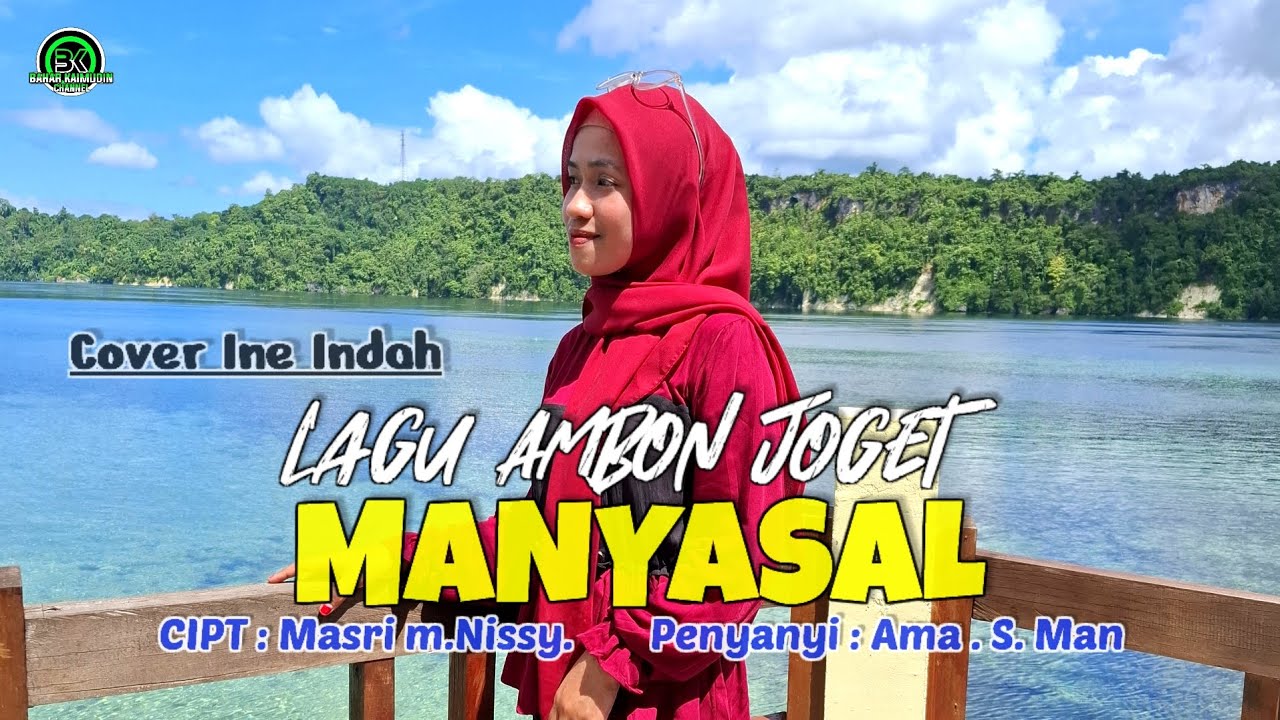 Lagu Joget Ambon Terbaru " MANYASAL " Cover Ine Indah - YouTube