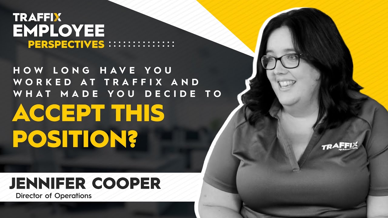 Jennifer Cooper talks about what made her want to work for TRAFFIX ...