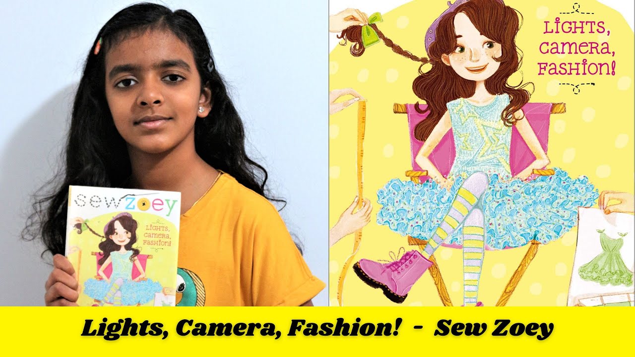 Lights, Camera, Fashion!/ Children Book Review/ Kid Booktuber # ...
