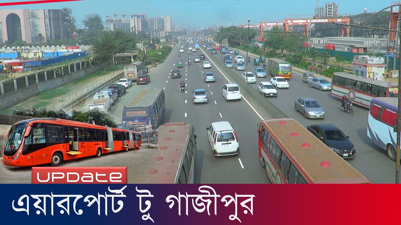 BRT Line 3 এর সর্বশেষ কাজের অগ্রগতি ২/৭/২০২২ | Airport to Gazipur ...