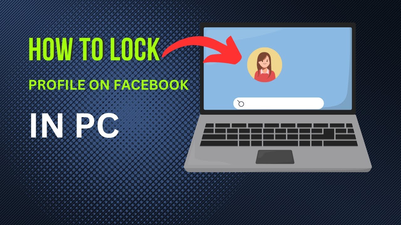 How to Lock Profile on Facebook in PC (In 2024) - YouTube