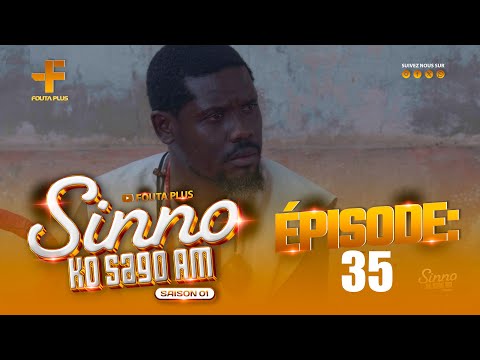 SERIE - SINNO KO SAGO AM - SAISON 1 - EPISODE 35