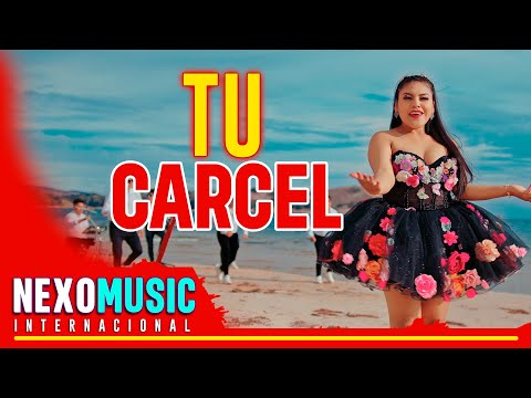 Leila Sucaticona - Tu Carcel (PRIMICIA 2024) 🚀 NexoMusic ❤️