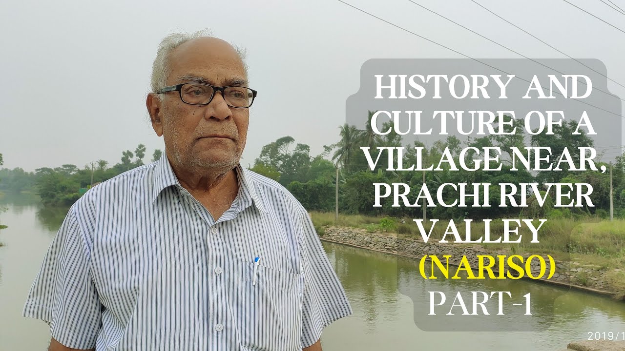History and Culture of Nariso: A Village near Prachi River Valley ...