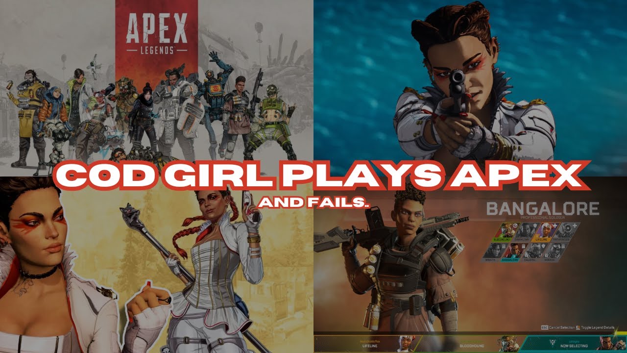 COD GIRL PLAYS APEX AND FAILS.. - YouTube