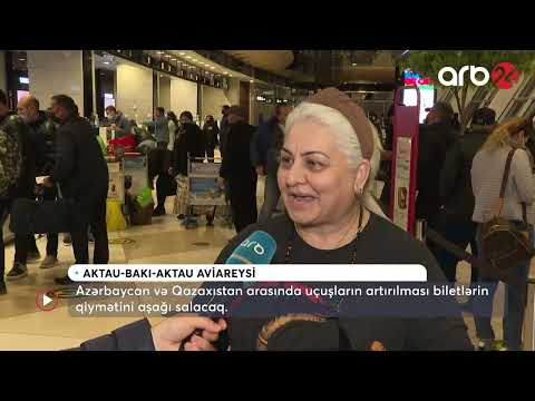 Azərbaycan-Qazaxıstan reyslərinin artırılması biletlərin qiymətini aşağı salacaq – Xəbərlər