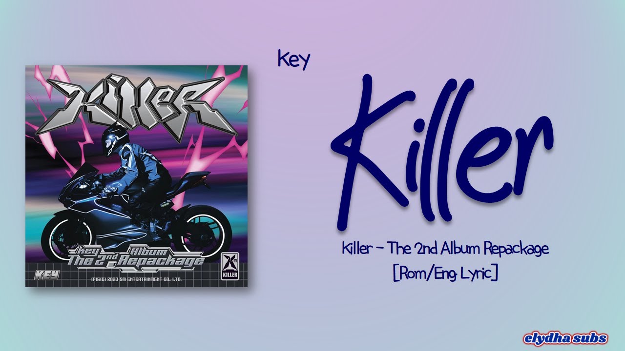 KEY - Killer [Rom|Eng Lyric] - YouTube