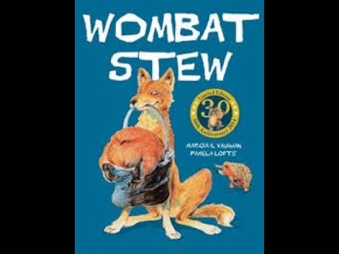 Wombat Stew Read Aloud by 4 year kid - YouTube
