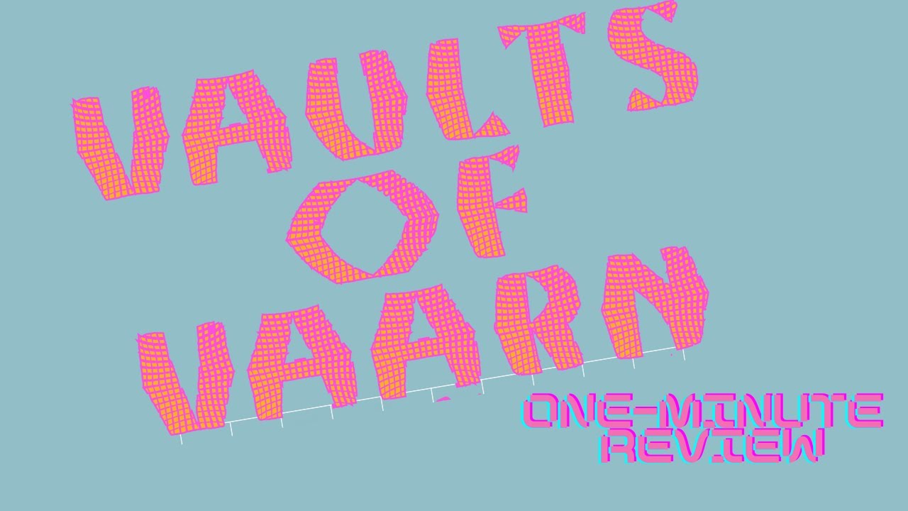 One Minute Review - Vaults of Vaarn - YouTube