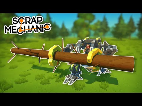 I Built a Tree Harvesting Mech to Collect Lumber! - Scrap Mechanic ...