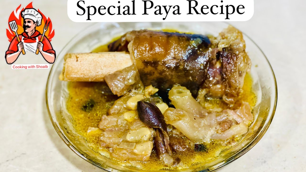 Paya Recipe | How to Make Paya | Special Paya Recipe | Trotters Recipe ...