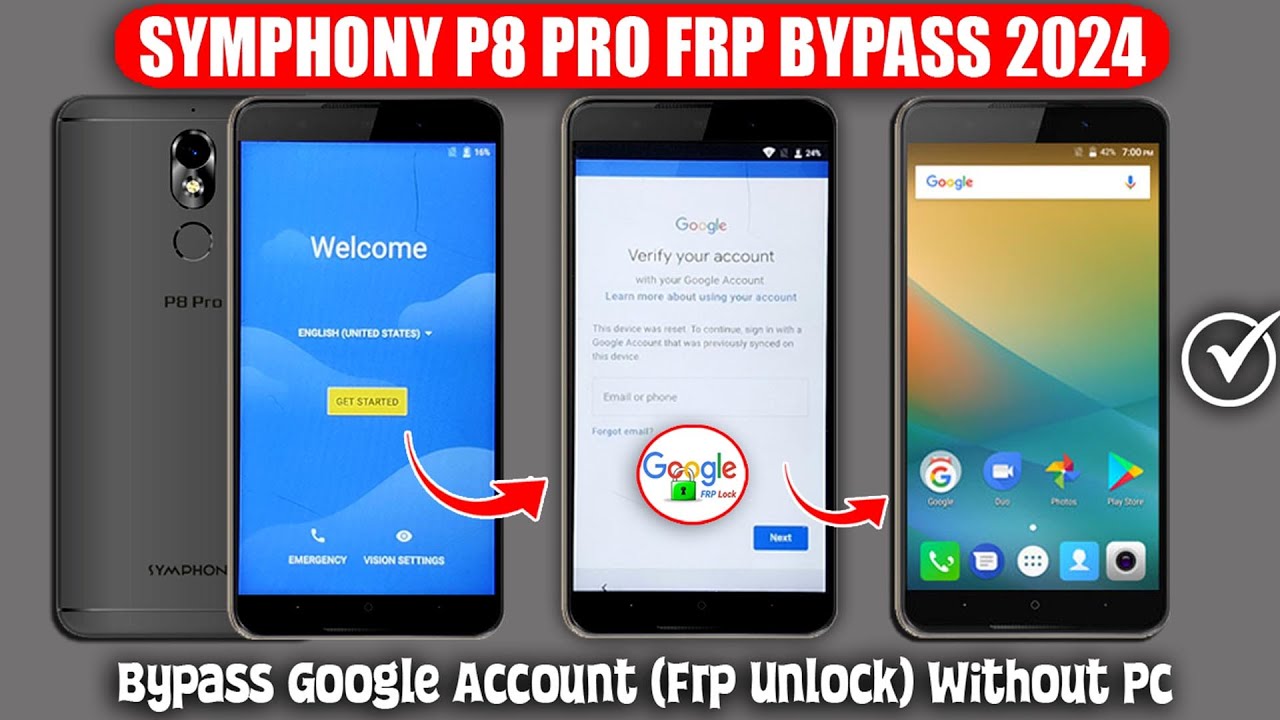 Symphony P8 Pro Frp Bypass Without Pc No Need for Computer Symphony P8 ...