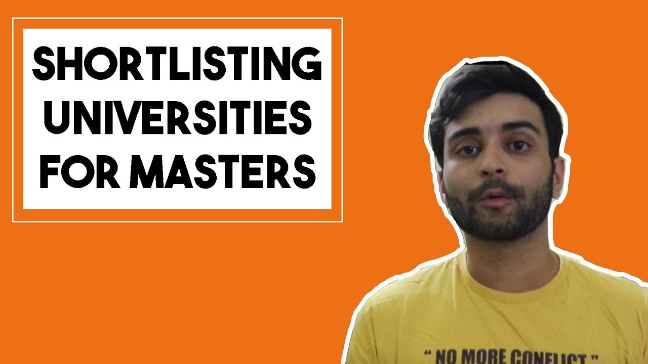 SHORTLISTING UNIVERSITIES FOR MS IN US YouTube shortlisting-universities-for-ms-in-us-youtube