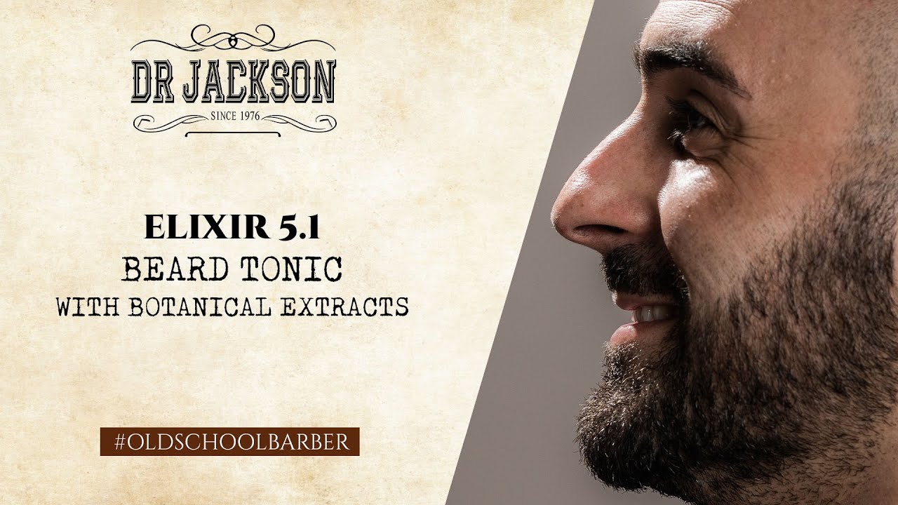 DR. JACKSON #BARBERSHOP | ELIXIR 5.1 | BEARD TONIC - YouTube