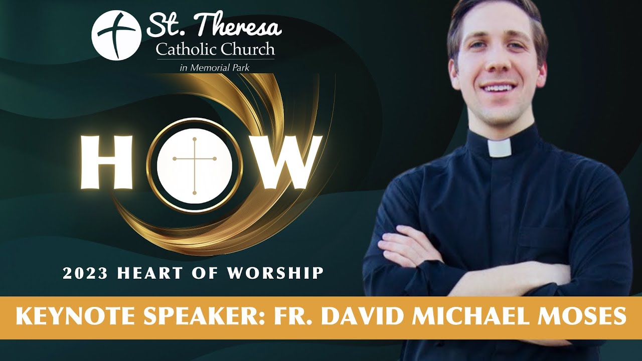 Father David Michael Moses' talk at The Heart of Worship - YouTube