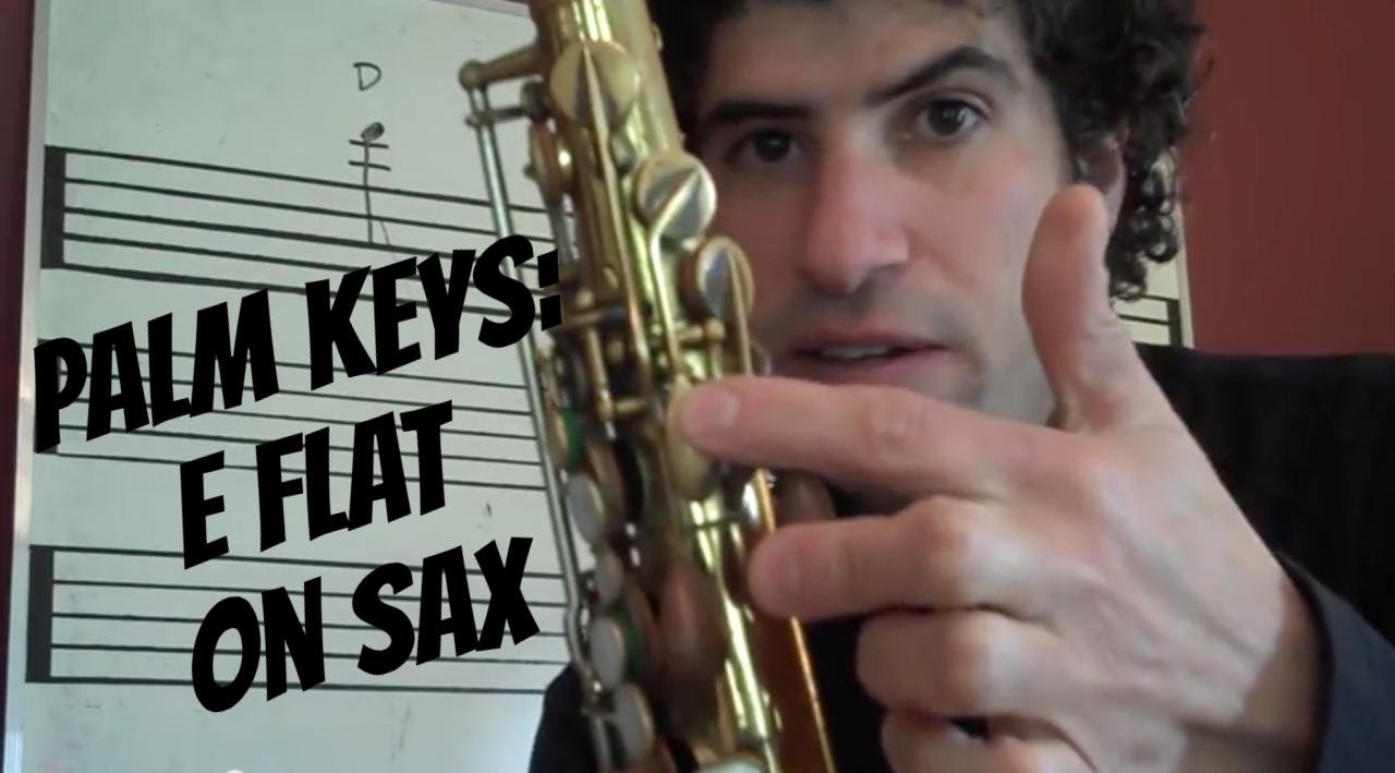 Saxophone_Palm Keys (high E flat) video 2 of 5 - YouTube