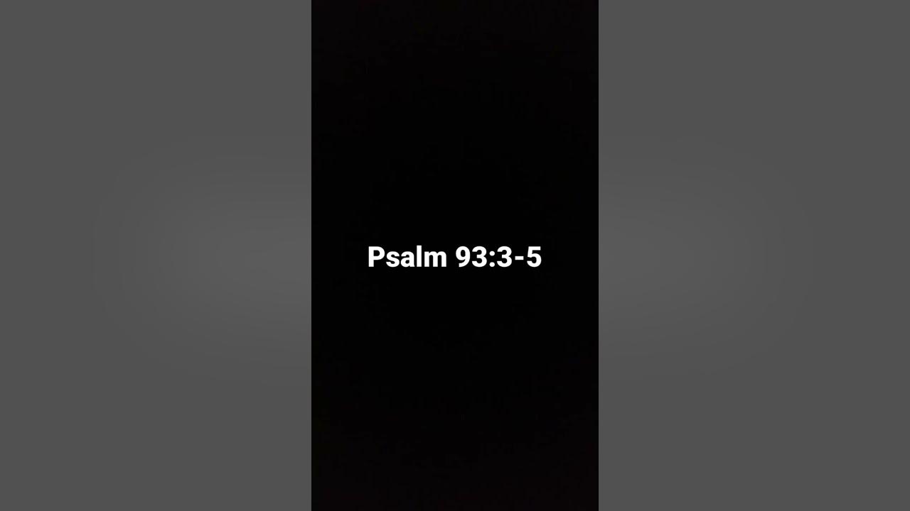Psalm 93 3 5 YouTube psalm-93-3-5-youtube