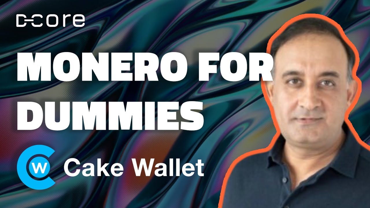 MONERO CRYPTOCURRENCY DEEP DIVE - Cake Wallet FOUNDER Explains XMR ...
