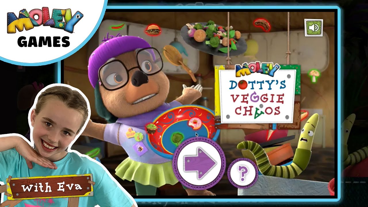 Moley | Games | Play Along with Eva | Dotty's Veggie Chaos - YouTube