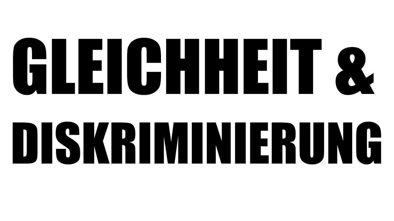 Gleichheitssatz & Diskriminierung: Artikel 3 GG - Grundrechte 3.12 ...