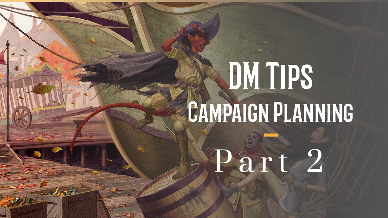 DM Session Planning - New Campaign, Part 2 - YouTube