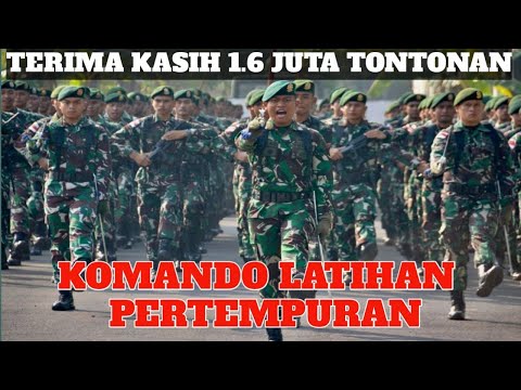 LAGU KOMANDO LATIHAN PERTEMPURAN