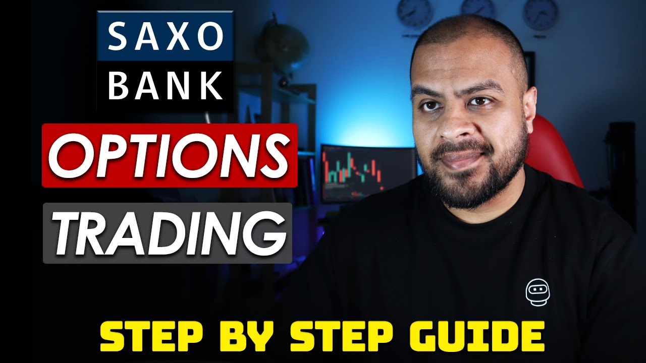 Options Trading for Beginners Guide - Saxo Bank - YouTube