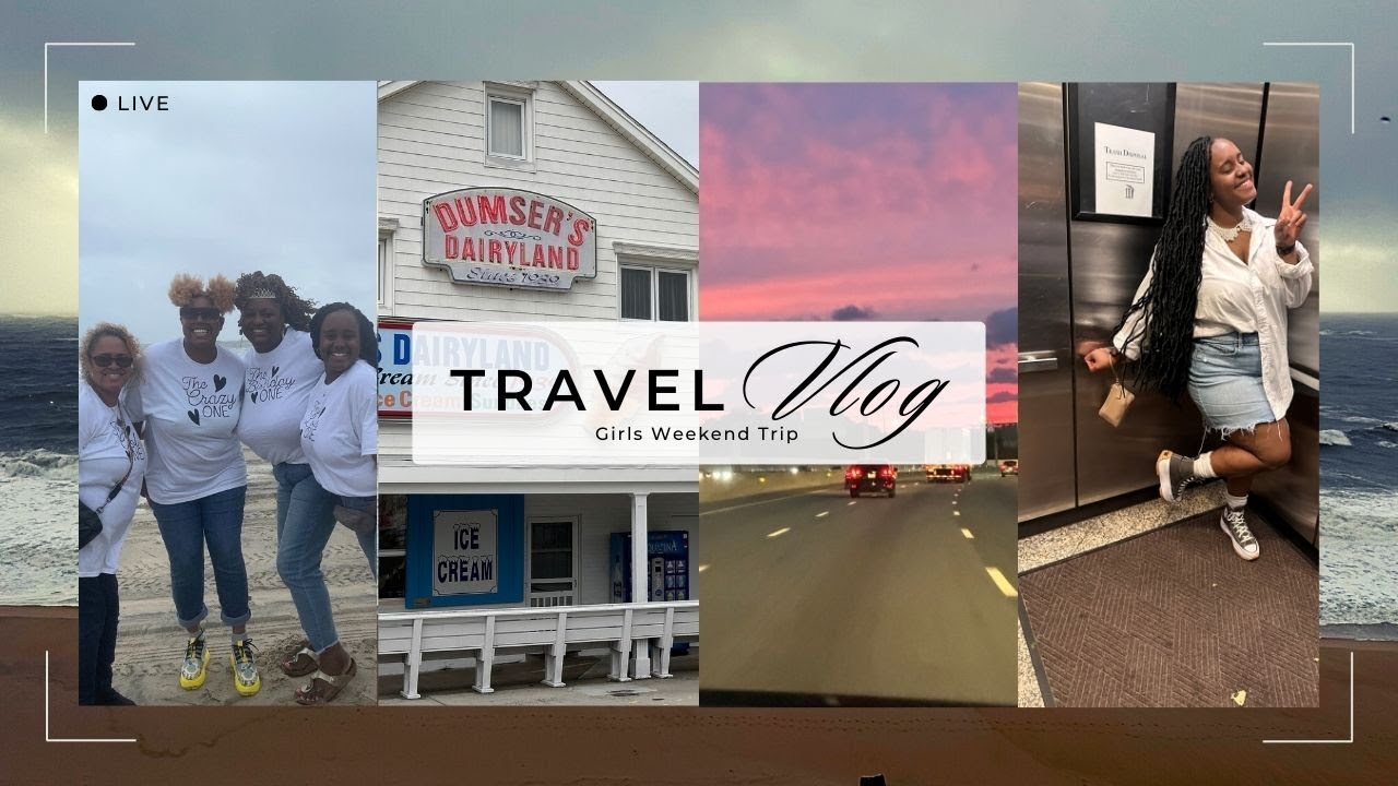 Travel Vlog Episode 001 Girls Weekend Road Trip Birthday Trip Youtube