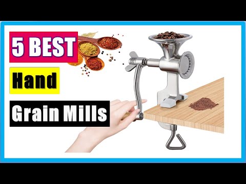 Grain Mills: Best Hand Operated Grain Mills 2021 ( Buying Guide) - YouTube