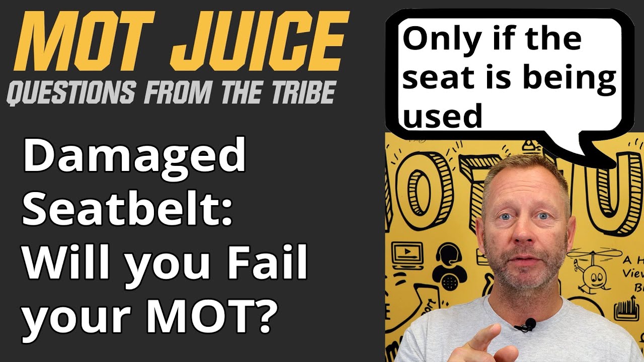 When can an MOT Tester Fail a Car for a Damaged Seatbelt? - YouTube
