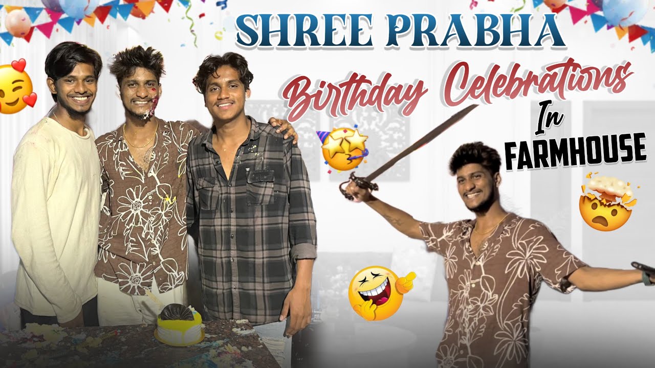 SHREE PRABHA'Birtaday CelebnationsFARMHOUSE @Shree_Prabha_Official - YouTube