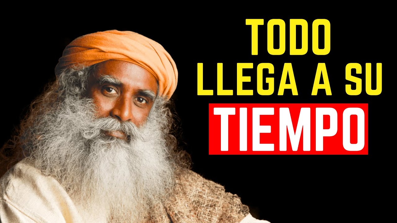 Reflexión del Sabio: 'Todo llega a su tiempo' - La Inspiradora Historia ...