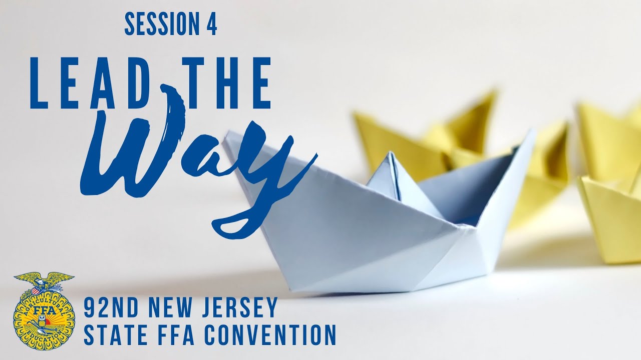 92nd New Jersey State FFA Convention - Session 4 - YouTube