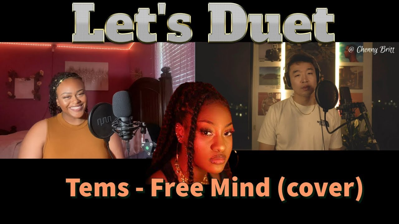 Tems - Free Mind (Mashup Duet Cover) - YouTube