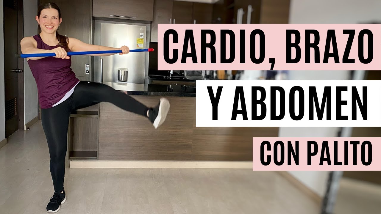 Rutina de CARDIO, BRAZO y ABDOMEN para ADELGAZAR | CON PALITO| 20 ...