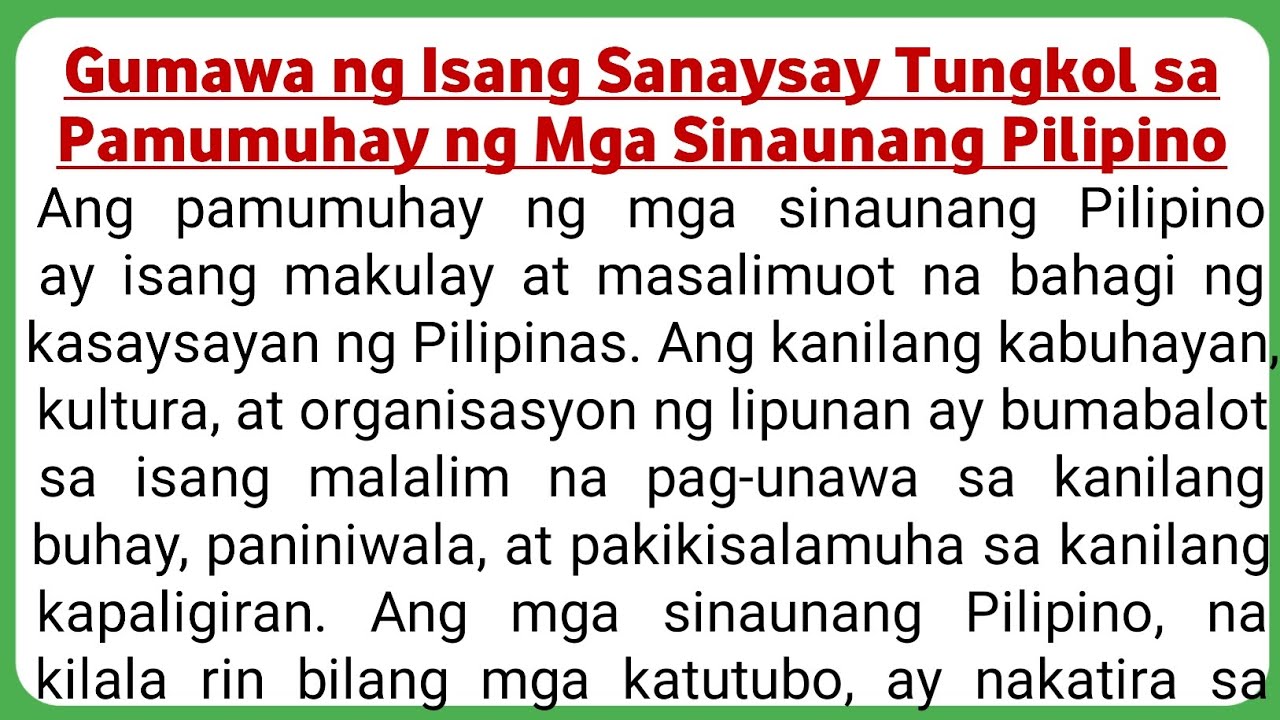gumawa ng isang sanaysay tungkol sa pamumuhay ng mga sinaunang pilipino ...