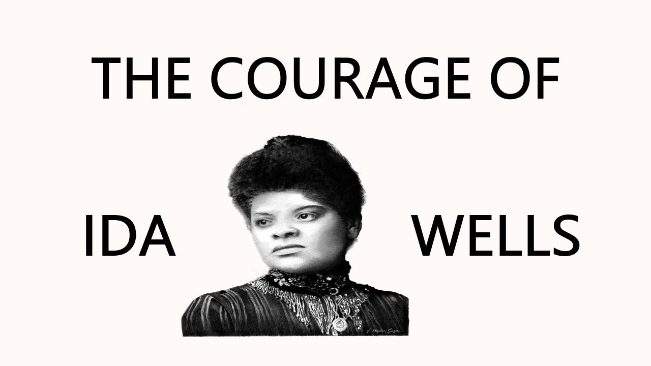 The Courage of Ida B. Wells - YouTube