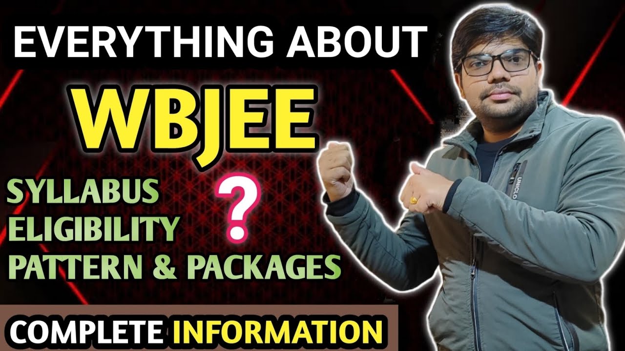 WBJEE 2024 Syllabus, Eligibility, Pattern & Packages 🤔 Complete ...