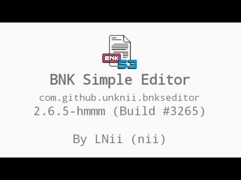 BNK SEditor V2.6.5 Preview - YouTube